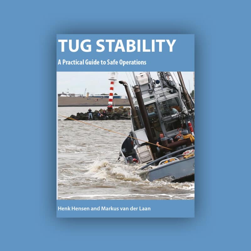 Tug Use in Port | Henk Hensen | A practical guide